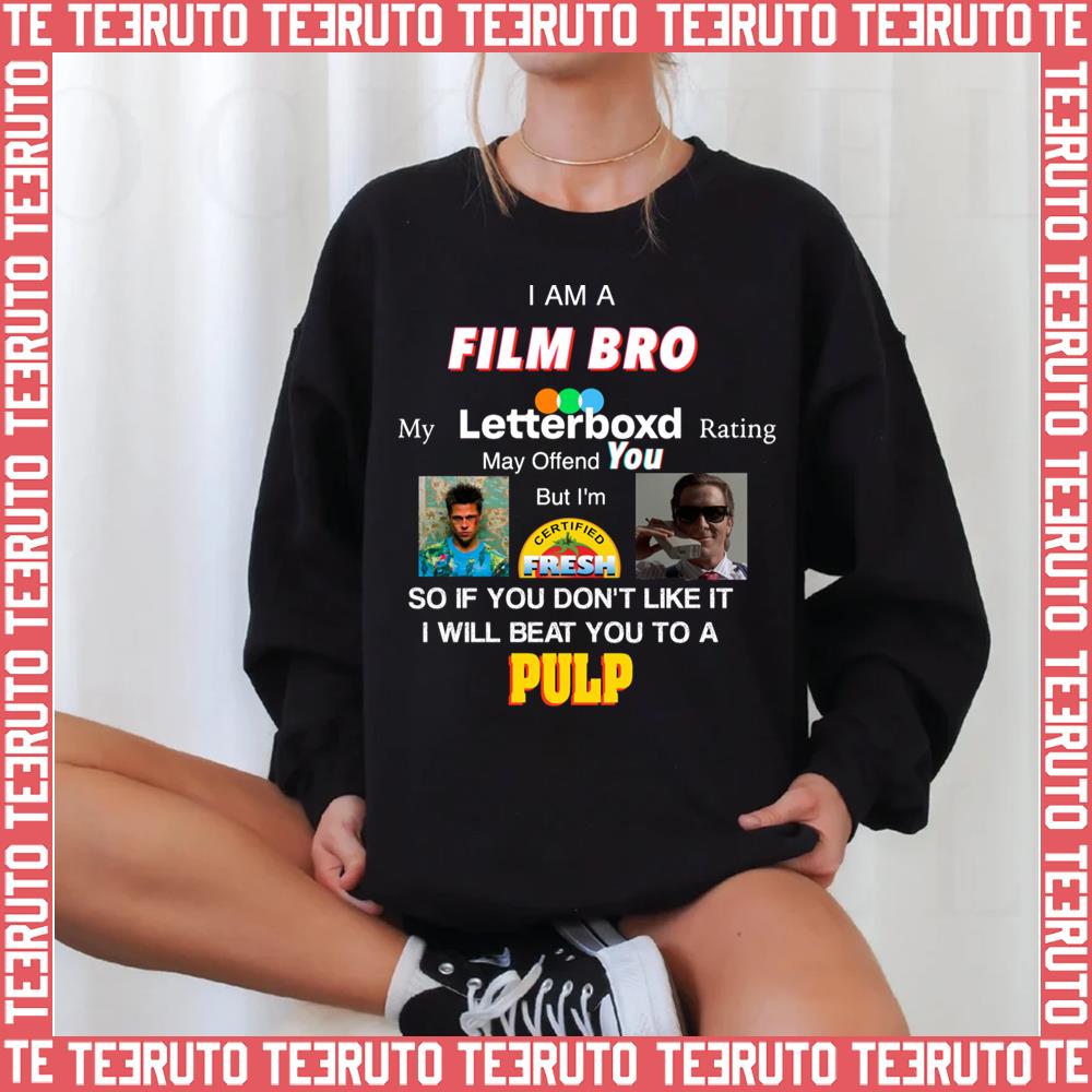 I Am A Film Bro Fight Club Unisex Sweatshirt - Teeruto