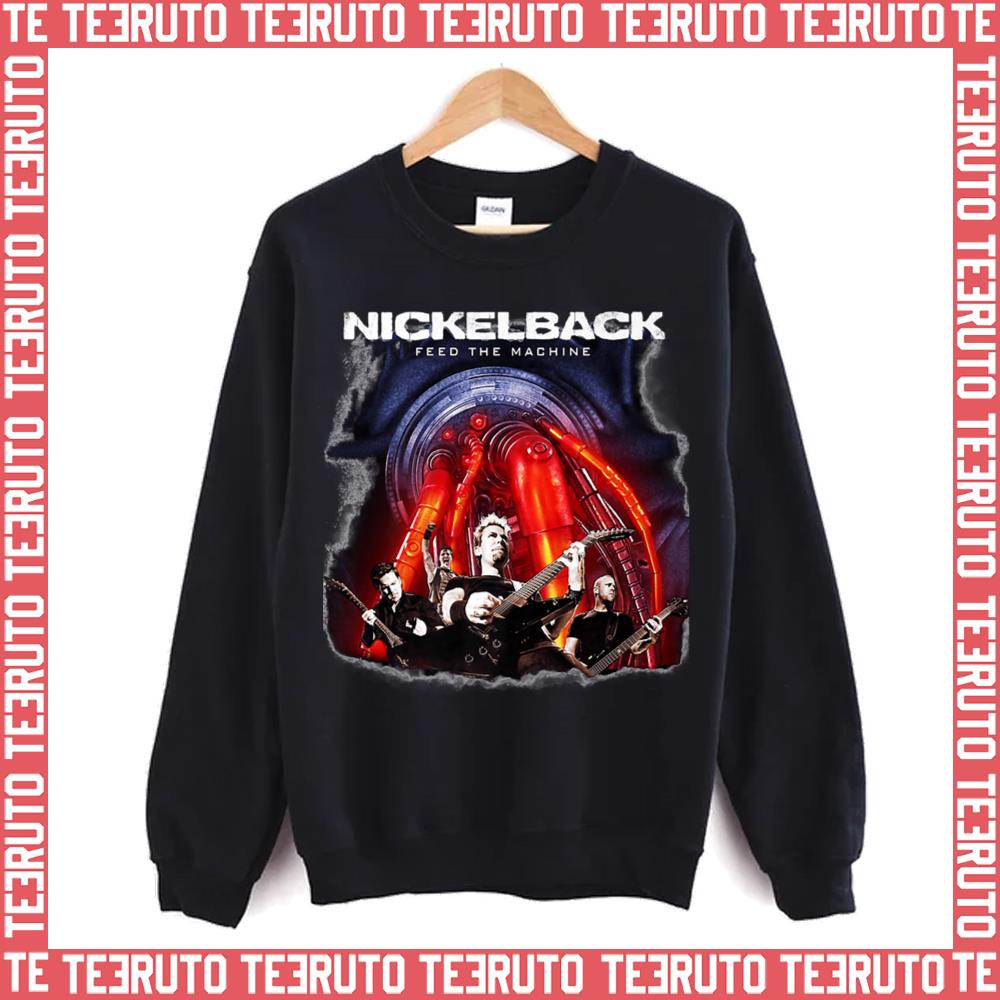 If Today Was Your Last Day Nickelback Unisex Sweatshirt - Teeruto