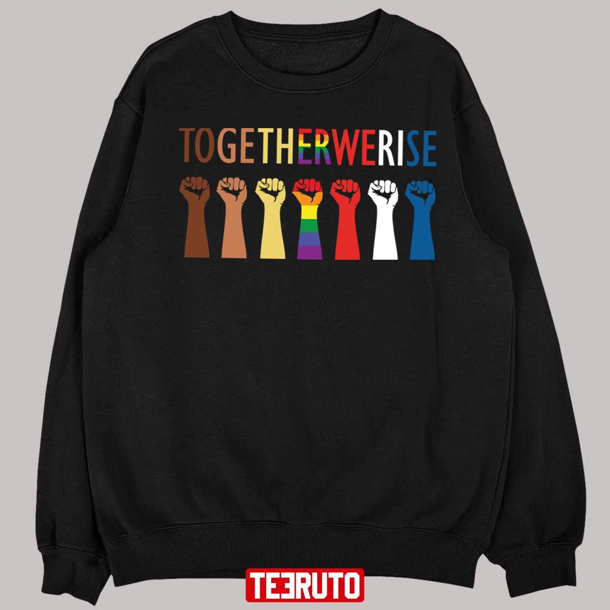 Together We Rise Unity Design Black History Unisex T-Shirt - Teeruto