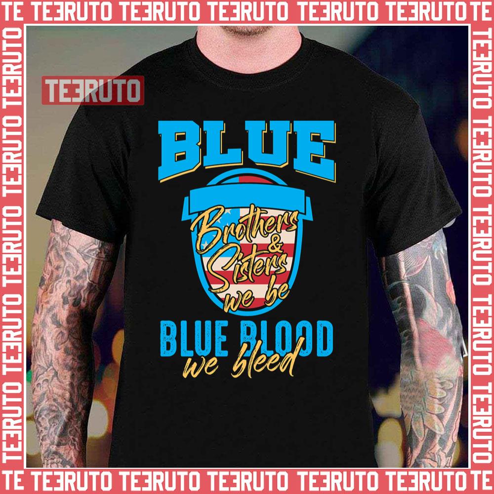 Blue Blood We Bleed Police Officers Design Unisex T-Shirt - Teeruto