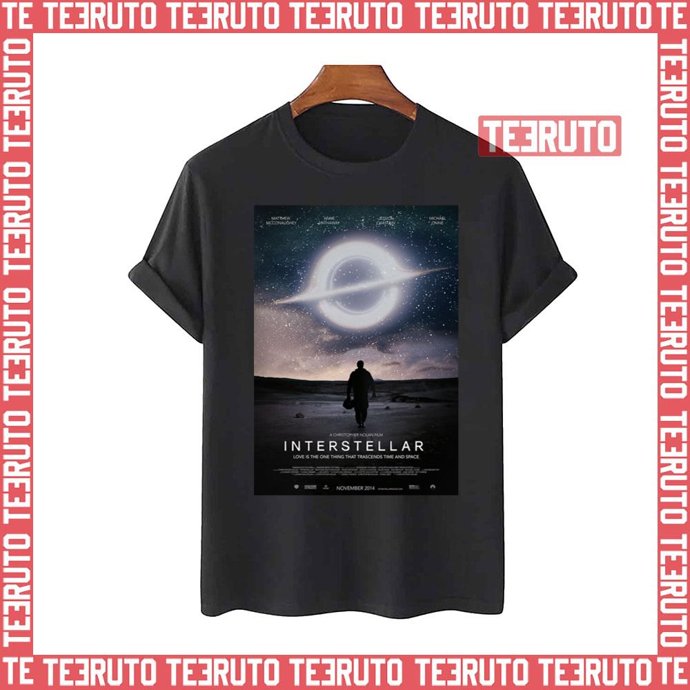 Into The Stars Interstellar Movie Unisex T-Shirt - Teeruto
