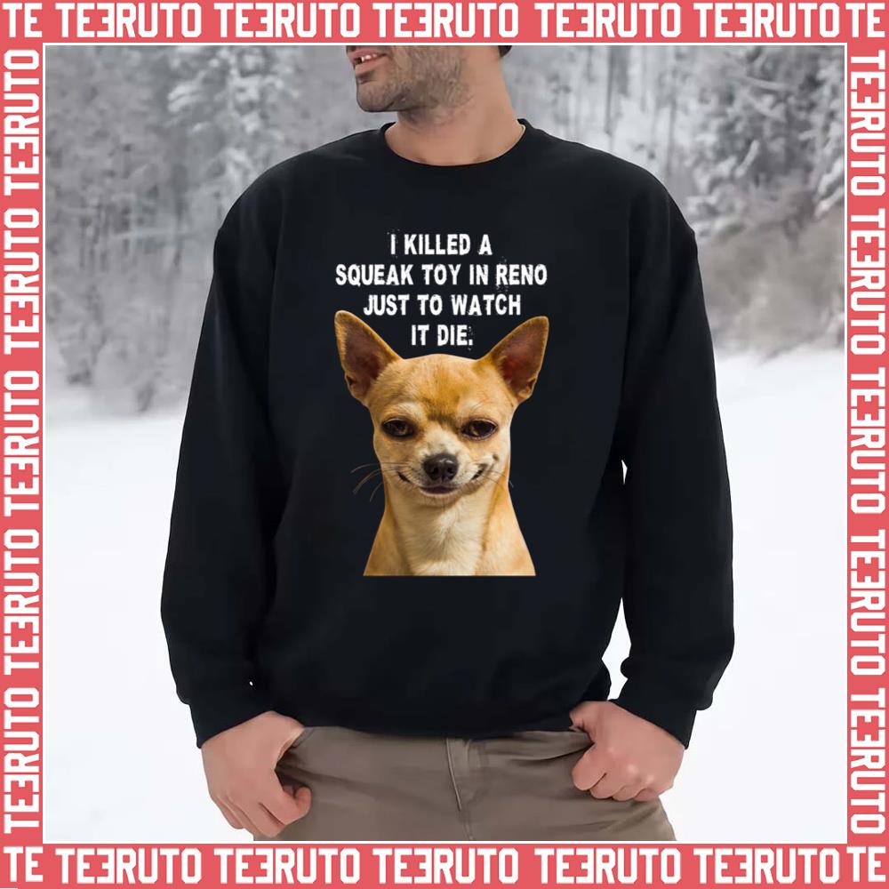 Psycho Dog Chihuahua Unisex Sweatshirt - Teeruto