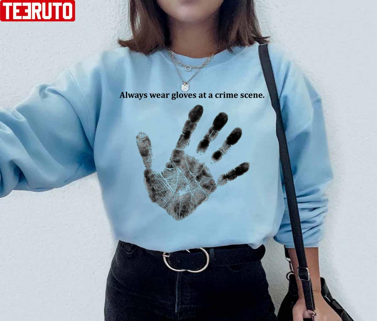 Rule 2 Wear Gloves Ncis Tv Show Unisex Sweatshirt - Teeruto