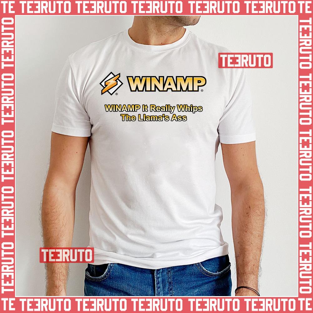 Winamp It Really Whips The Llama's Ass Unisex T-Shirt - Teeruto