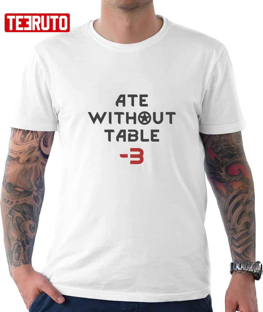 Text Art Rimworld Ate Without Table 3 Unisex T-Shirt - Teeruto